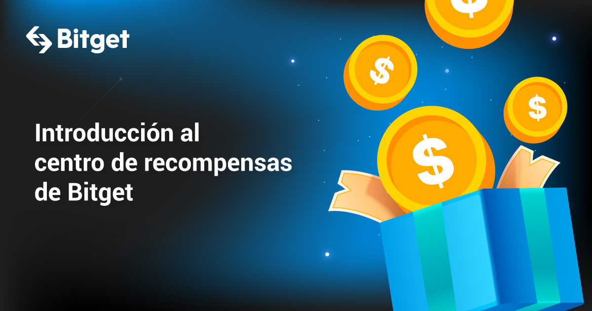 Introducción al centro de recompensas de Bitget | Bitget Academy